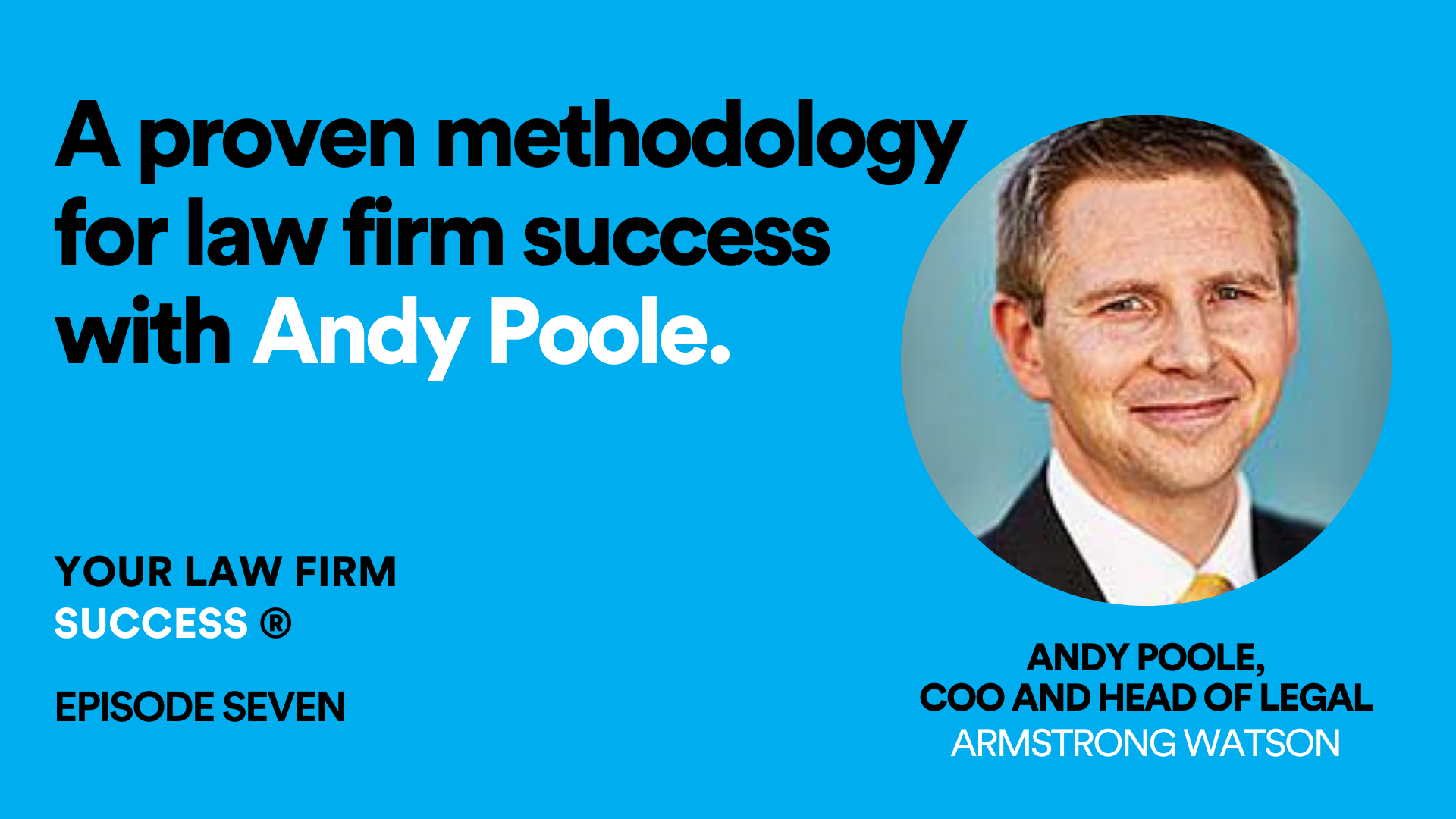 Andy Poole - A methodology for success | Podcast | MLT Digital